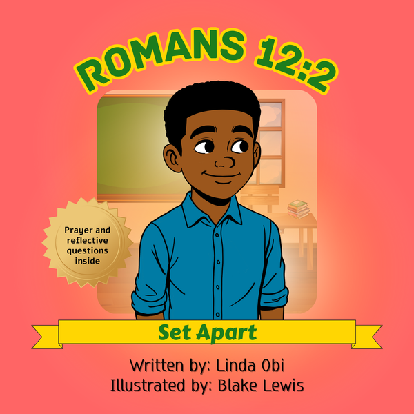 Romans 12:2 - Set Apart – Little Kingdom Builders | Christian Books ...